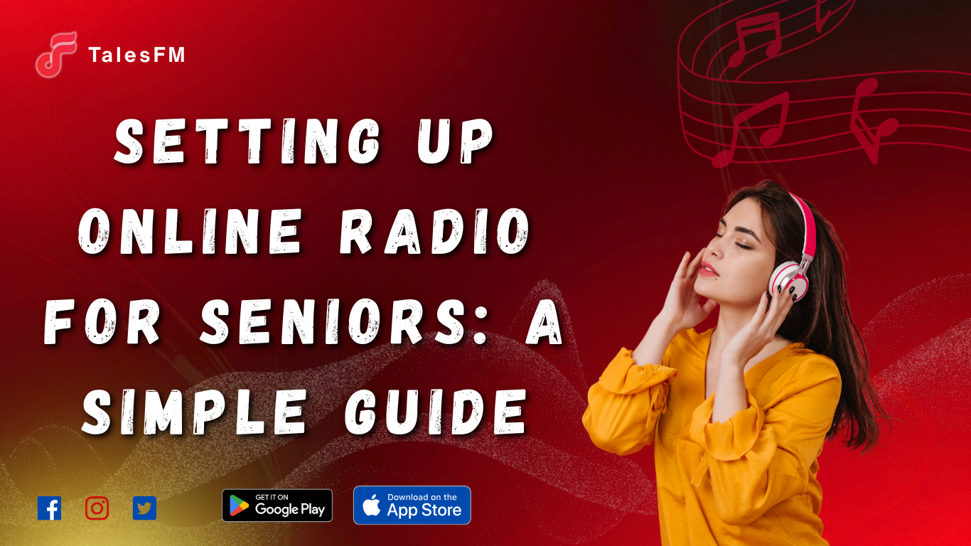 Setting Up Online Radio for Seniors: A Simple Guide